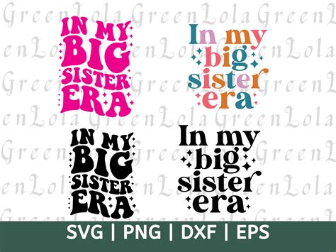 In My Big Sister Era Svg Png Big Sister Era Svg Png Big Sister Shirt In