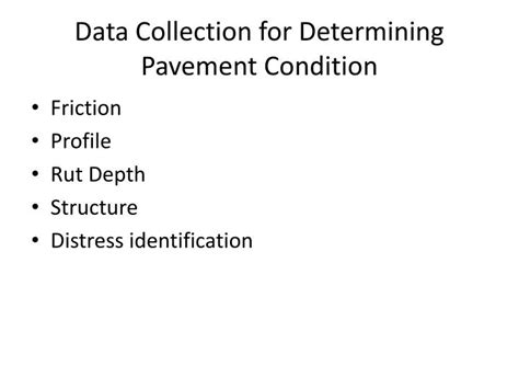 Ppt Data Collection For Determining Pavement Condition Powerpoint Presentation Id 507134