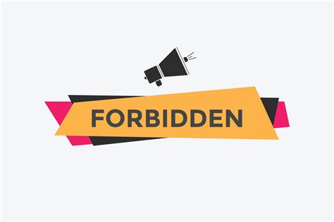 Forbidden Button Forbidden Speech Bubble Forbidden Colorful Web Banner Vector Illustration