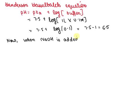 Solved You Have Made 1l Of A 0 1m Hepes Buffer Pka 7 5 And Now You Need To Adjust The Ph To