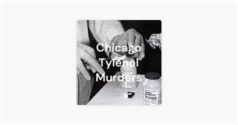 ‎chicago Tylenol Murders On Apple Podcasts