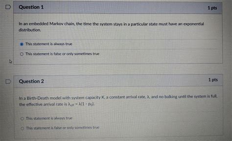 Solved In An Embedded Markov Chain The Time The System