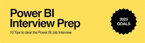 Power Bi Interview Prep 10 Tips To Clear The Power Bi Job Interview