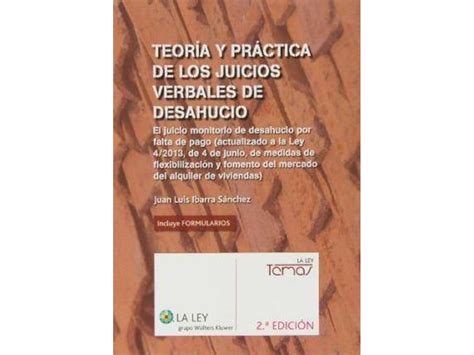 Livro Teoría Y Práctica De Los Juicios Verbales De Desahucio El