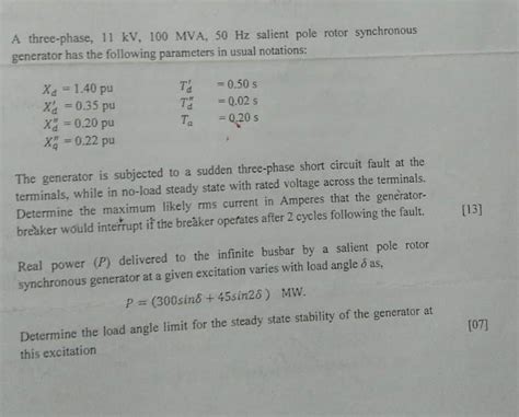 Solved A Three Phase 11 Kv 100 Mva 50 Hz Salient Pole
