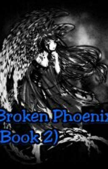 Broken Phoenix