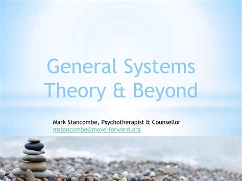 General Systems Theory A Brief Introduction Pptx