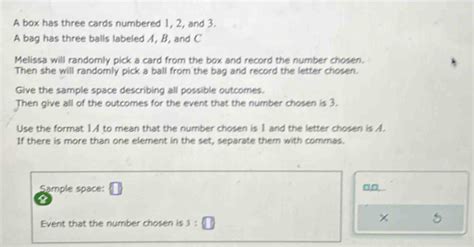 Solved A Box Has Three Cards Numbered 1 2 And 3 A Bag Has Three