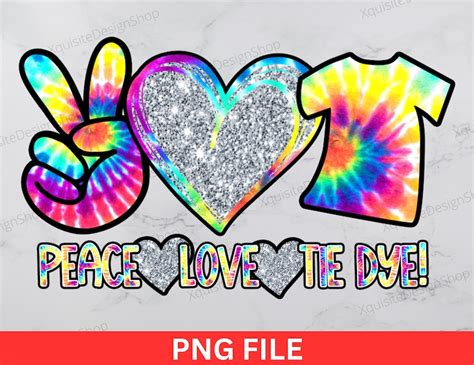 Peace Love Tie Dye Png File Peace Love Instant Download Digital