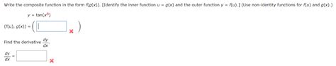 Solved Write The Composite Function In The Form
