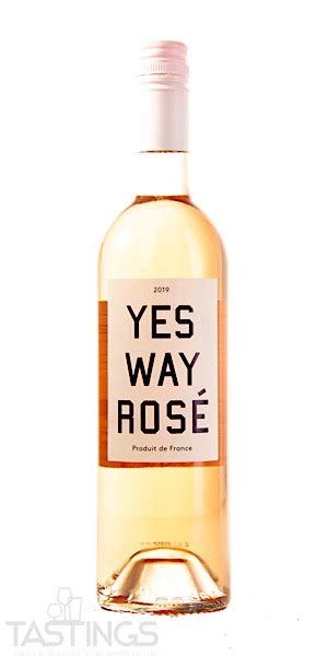 Yes Way Rose 2019 Rose Igp Mediterranee France Wine Review Tastings