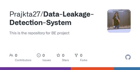 github prajkta27 data leakage detection system this is the