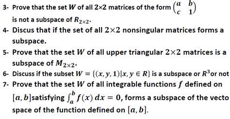 Solved 3 Prove That The Set W Of All 2x2 Matrices Of The