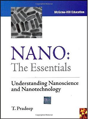 Buy Nano The Essentials Understanding Nanoscience And Nanotechnology