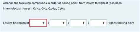 Answered: Arrange the following compounds in… | bartleby