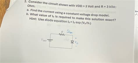 Solved Consider The Circuit Shown With VDD 3 Volt And R 3 Chegg Com