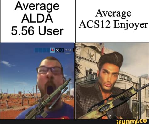Average Alda 556 User Average Acs12 Enjoyer Ifunny Brazil