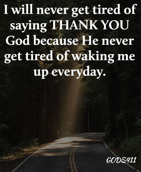 God Never Gets Tired Come Join Us For Great Fellowship Godly Quotes