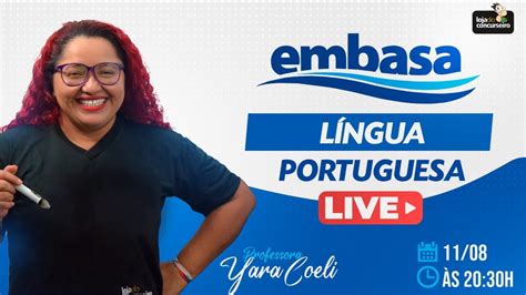 LIVE EMBASA Língua Portuguesa 11 08 às 20 30h Yara Coeli YouTube