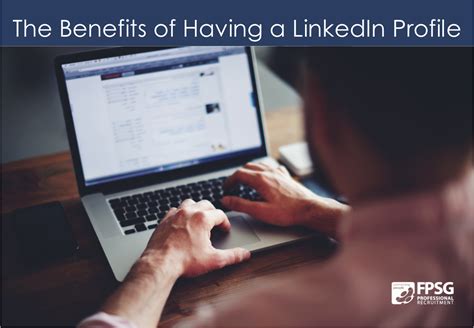 the benefits having a linkedin profile fpsg specialist recruitment glasgow and edinburgh