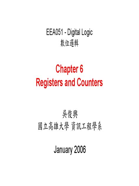 registers and counters 吳俊興 國立高雄大學 資訊工程學系 january 2006 pdf digital