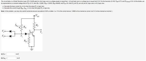 Solved The Circuit Below Is A Diode Tansistor Logic Dtl