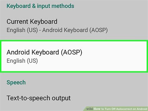 How To Turn Off Autocorrect On Android 6 Steps With Pictures