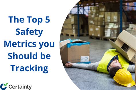 What Are The 5 Most Important Safety Metrics To Track