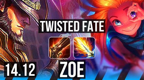 TWISTED FATE Vs ZOE MID Rank 4 TF 6 2 9 800 Games VN