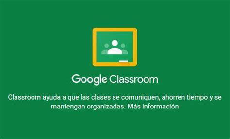 Con Google Classroom ya puedes crear clases Más interesantes