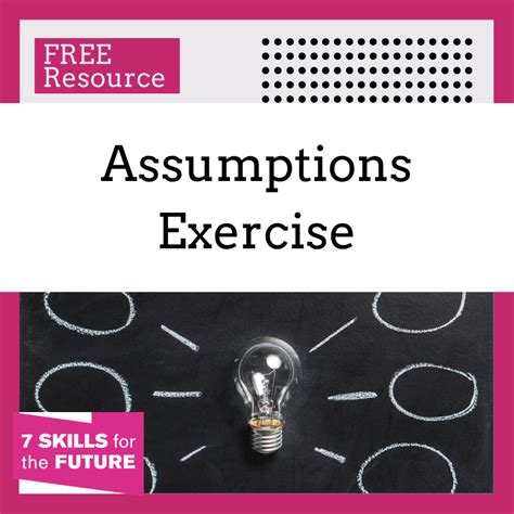 Assumptions Exercise 7skillsforthefuture