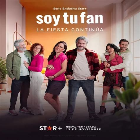 Soy tu fan La fiesta continúa Temporada 1 8 Cap Series TV