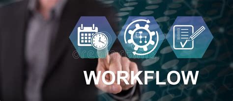 Man Touching A Workflow Concept Stock Image Image Of Organization Concept 292541349