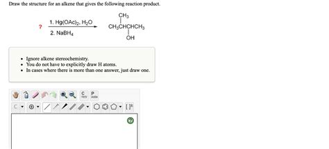 Solved Draw The Structure For An Alkene That Gives The Chegg Com