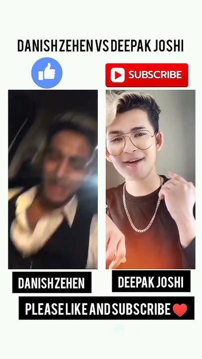 Danish Zehen Vs Deepak Joshi New Tik Tok Video Youtubeshorts