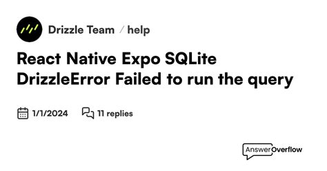 react native expo sqlite drizzleerror failed to run the query