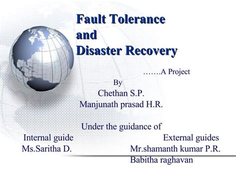 Fault Tolerant And Disaster Recovery Ppt