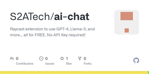 Github S2atech Ai Chat Raycast Extension To Use Gpt 4 Llama 3 And