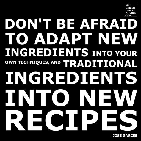Dont Be Afraid To Adapt New Ingredients My Ginger Garlic Kitchen