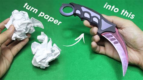 Paper Crafts That Impress Autotronic Csgo Karambit Knife Easy Diy