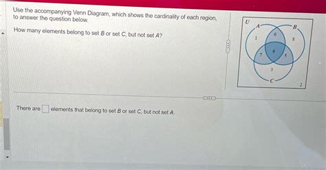 Solved Use The Accompanying Venn Diagram Which Shows The Cardinality