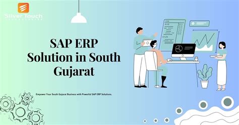Transform Your South Gujarat Business With Sap Erp Solution Partners