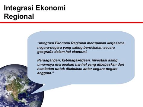 Integrasi Ekonomi Regional