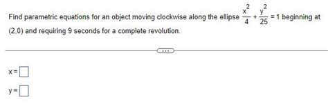 Solved Find Parametric Equations For An Object Moving Chegg