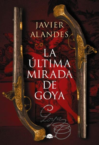 Ultima Mirada De Goya Td Gran Morrison