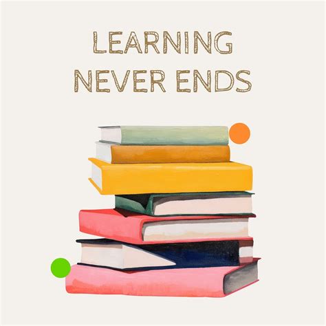 Learning Never Ends Instagram Post Free Photo Rawpixel