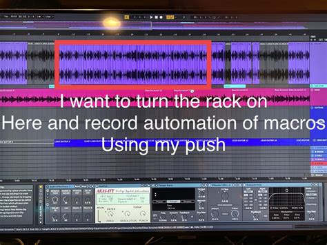 How Do I Record Automation Of Macros In Real Time With My Push Rableton