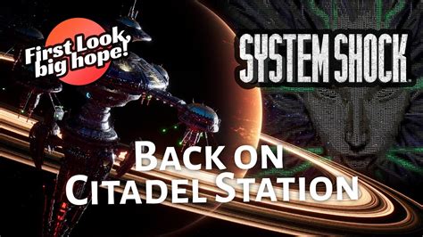System Shock Back To Citadel Station Part Youtube