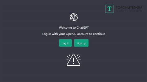 Gặp lỗi không đăng nhập được vào Chat GPT Xem cách giải quyết ở đây