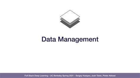 Lecture 8 Data Management Full Stack Deep Learning Spring 2021 Pdf